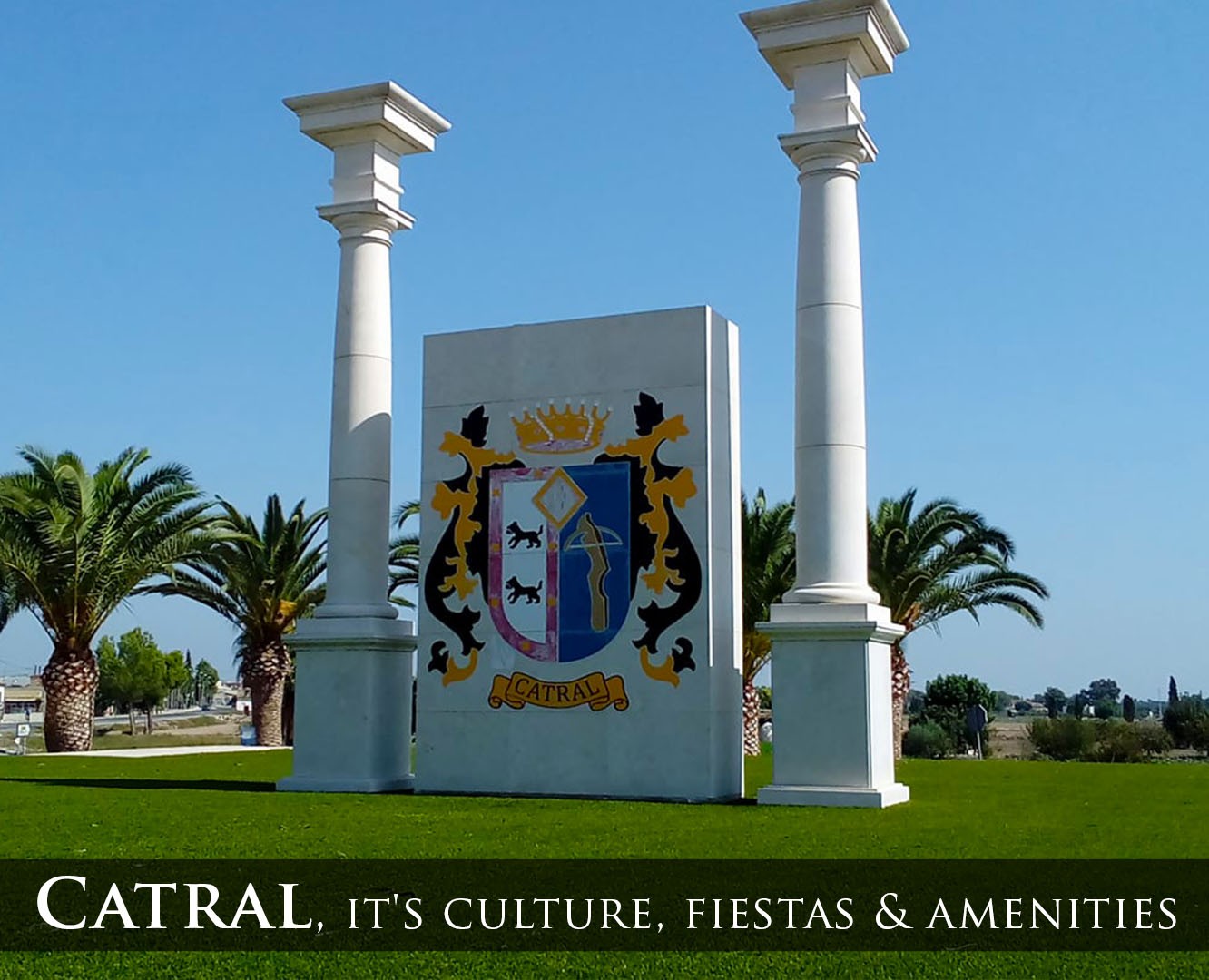 CATRAL - In the heart of the Vega Baja, Costa Blanca